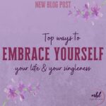 Top 10 Ways to Embrace Yourself - mbl writes